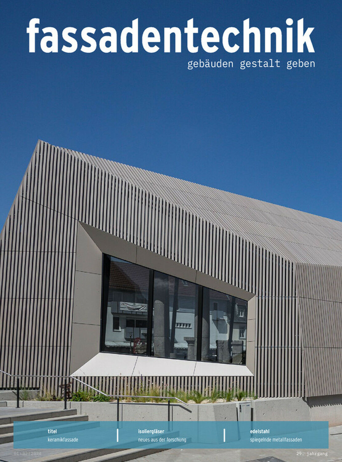 Fassadentechnik | Fassade | Zeitschriften | BauNetz Wissen
