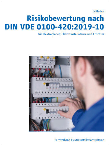 Risikobewertung nach DIN VDE 0100-420:2019-10 | Elektro | Publikationen | BauNetz Wissen