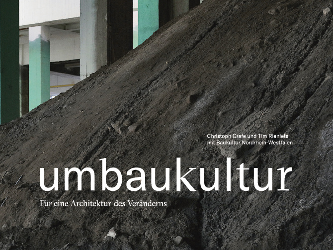 Umbaukultur – Für eine Architektur des Veränderns | Brandschutz | Bücher | Baunetz_Wissen